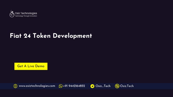 Fiat 24 Token Development Company | Osiz